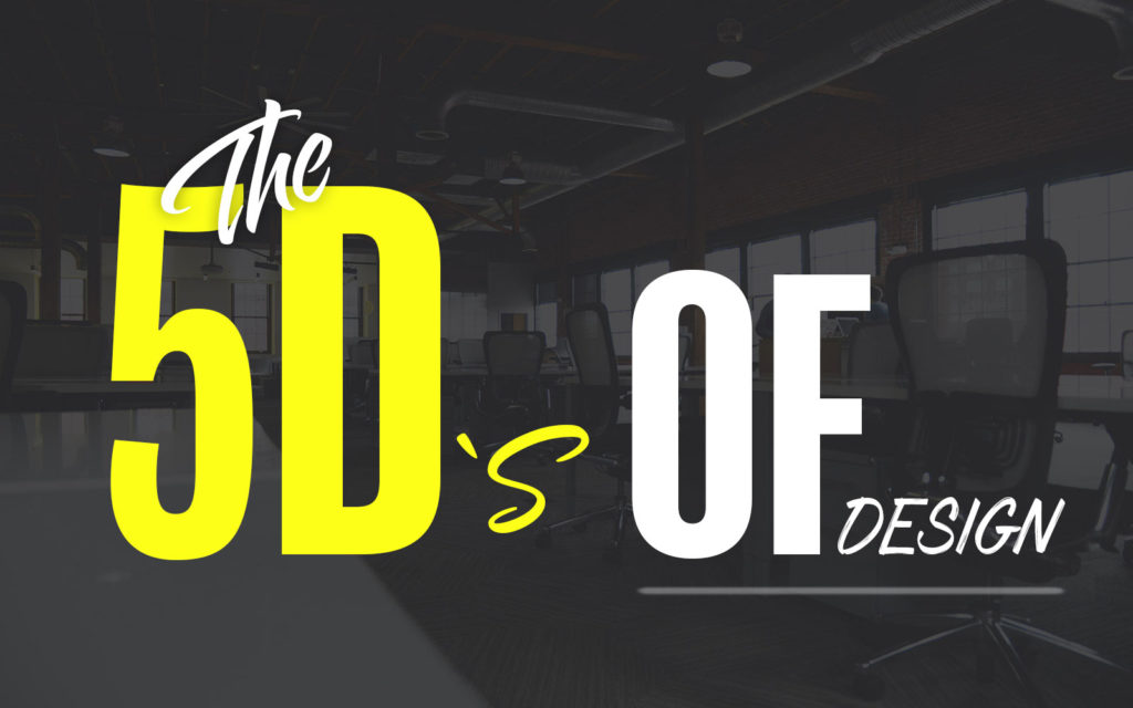 5 D's of Design | Newbrew Web Development